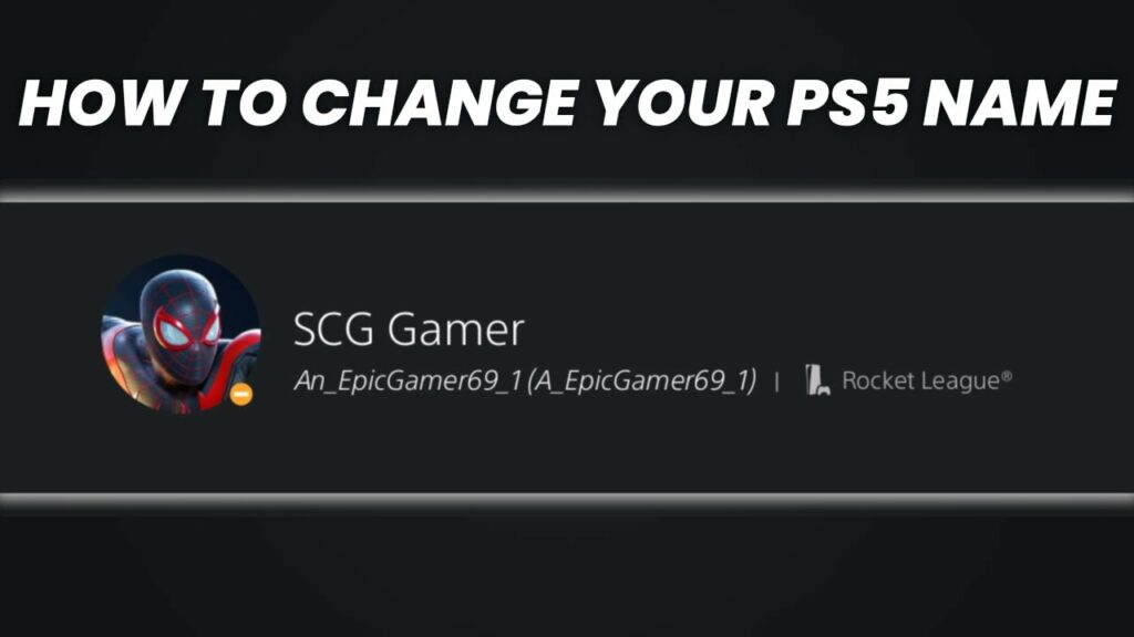 How to Change Your Username and Online ID on PS5! | SCG - esports-dojo ...
